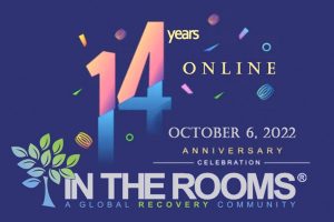 14 Years of IN THE ROOMS - Addiction/Recovery eBulletin